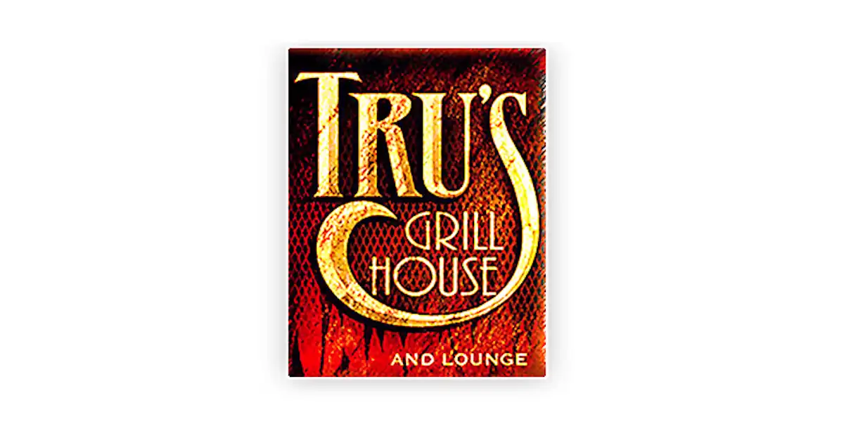 Our Menus - Tru's Grill House Restaurant Chatham